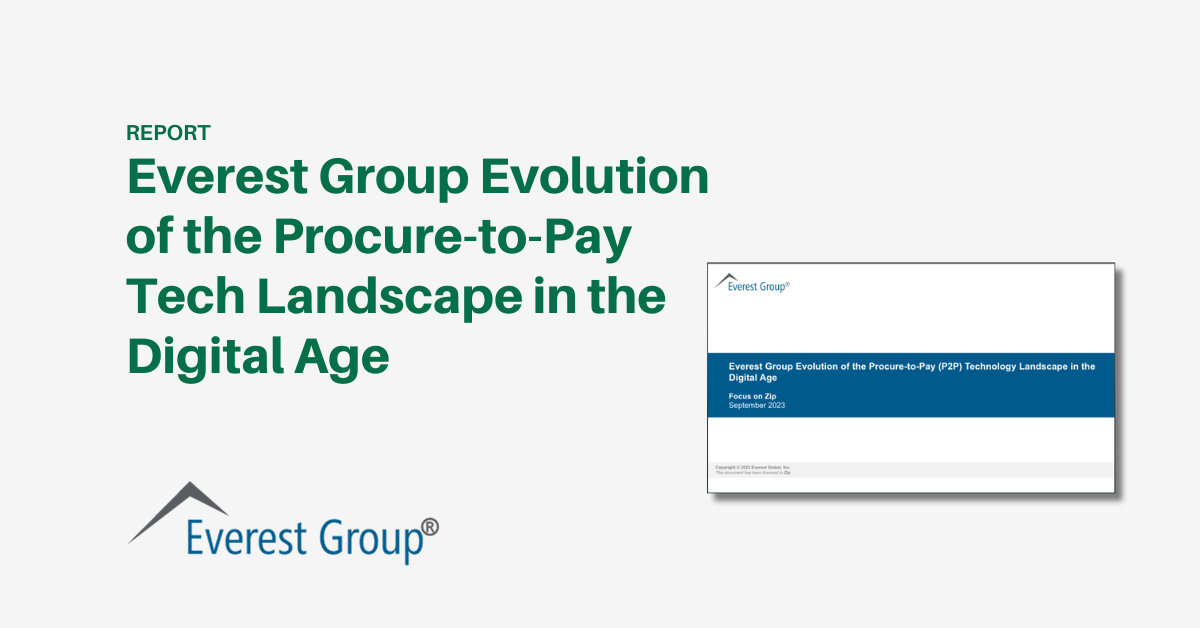 Everest Group Report: The Evolution of Procure-to-Pay Technology in the Digital Age - Report